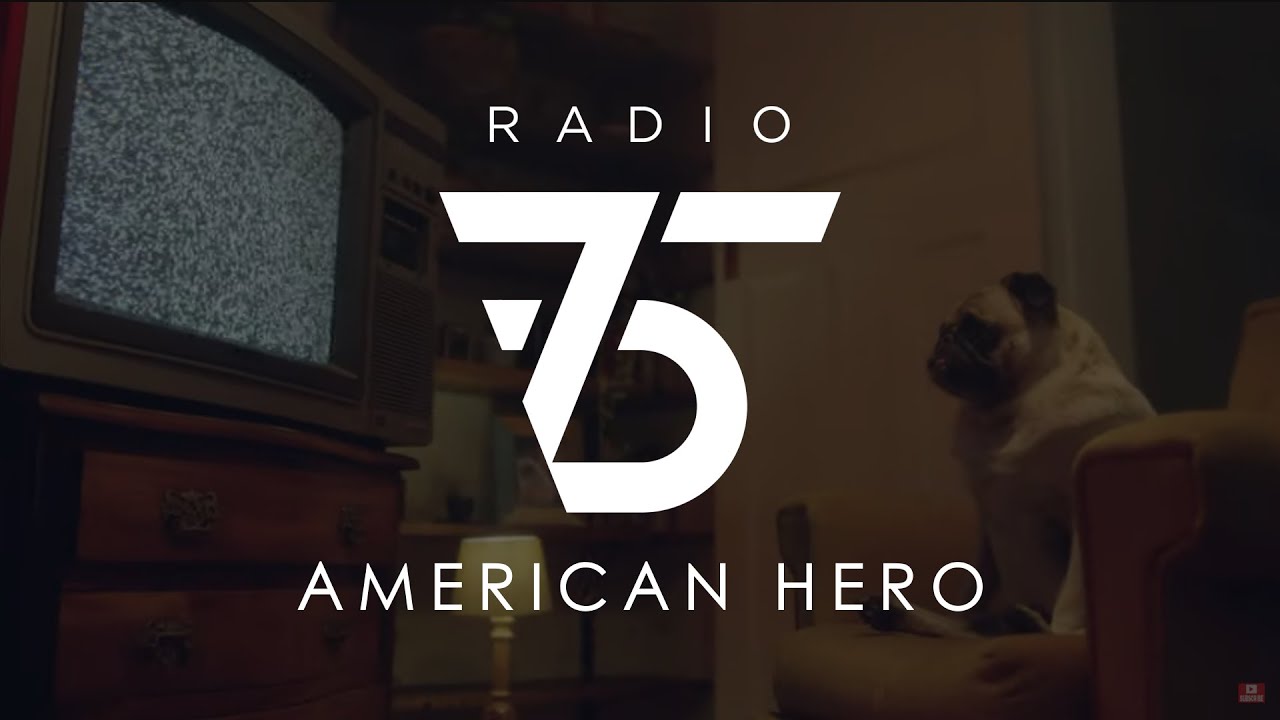 RADIO75 PRESENTA EL VIDEOCLIP DE "AMERICAN HERO" - Diario de un Rockero