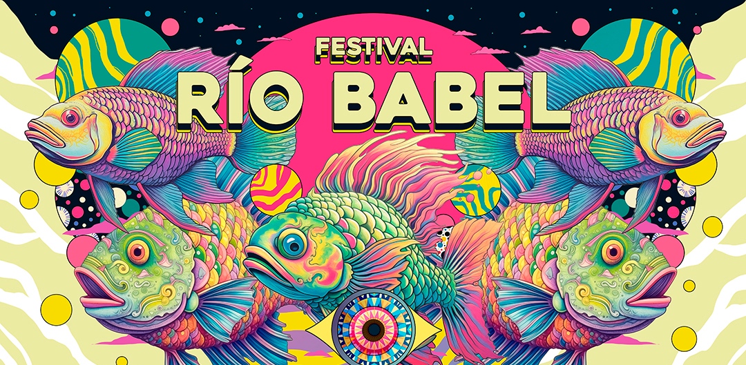 FESTIVAL RÍO BABEL 2024: FECHAS+PRIMERAS CONFIRMACIONES+ENTRADAS ...